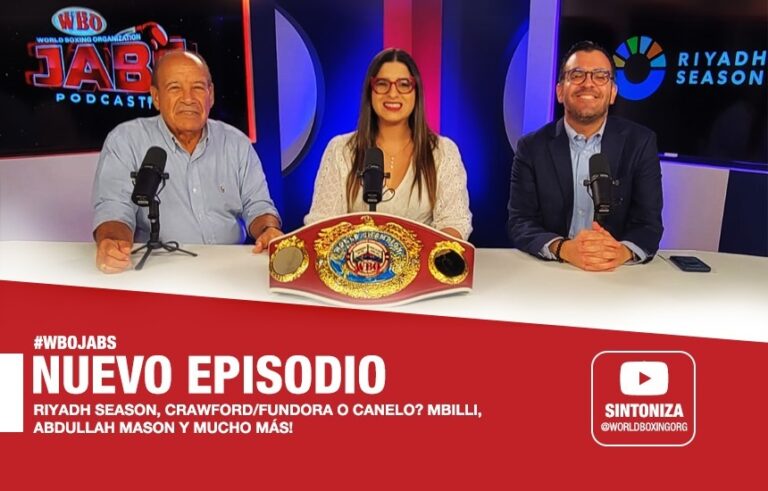 #WBOJABS Podcast en español ️Temas: Riyadh Season, Crawford ️ Fundora o ...